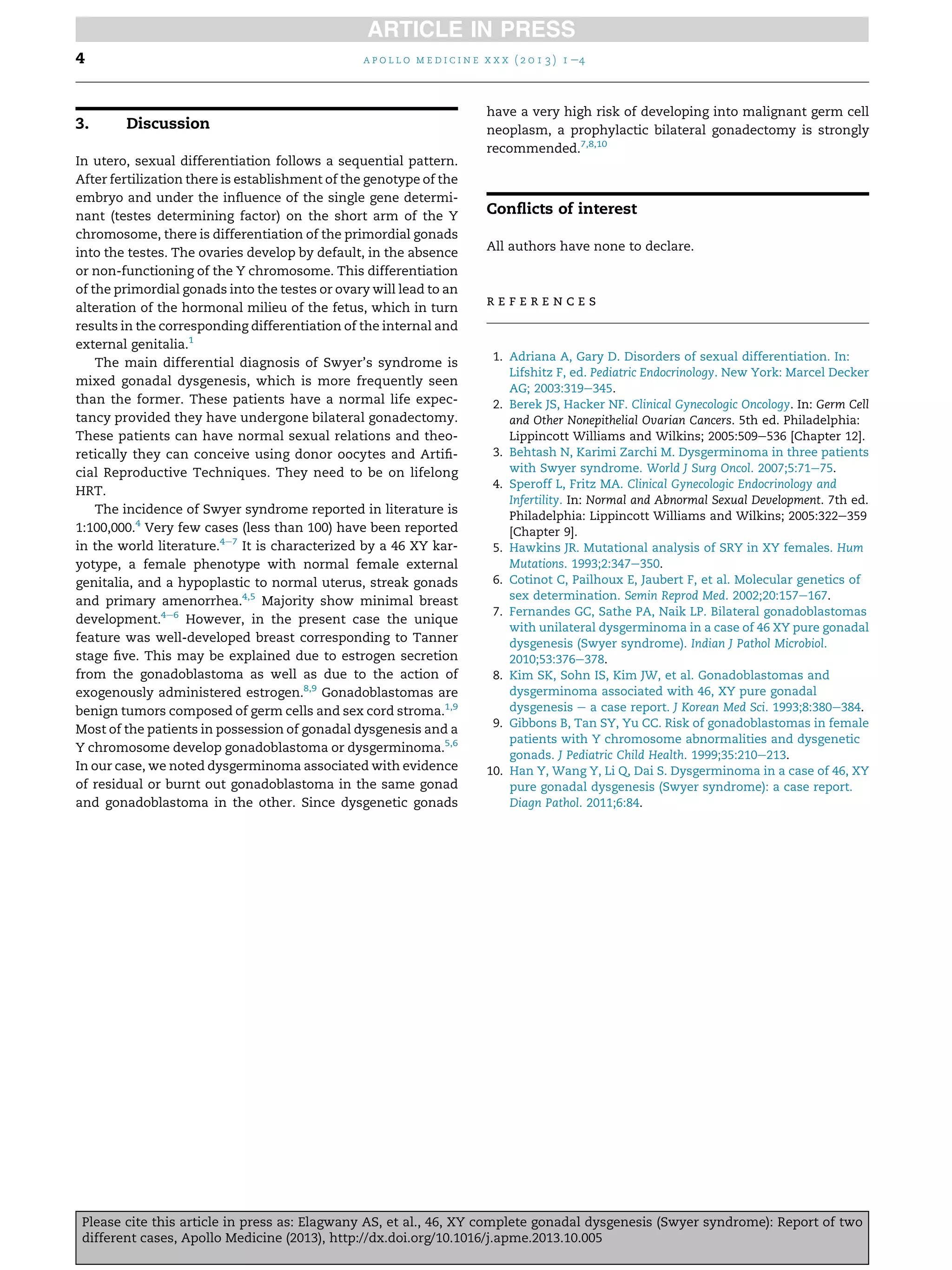 46, XY complete gonadal dysgenesis (Swyer syndrome): Report of two ...