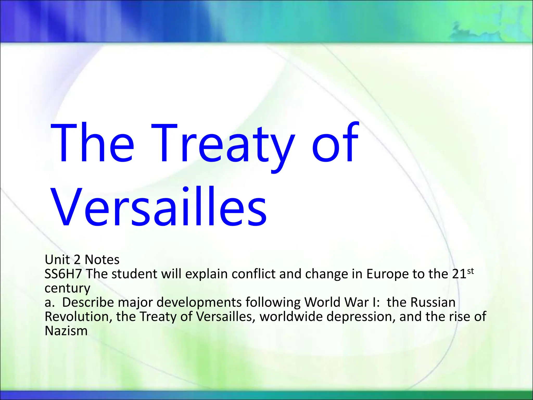 SS6H7Treaty of Versailles (1).ppt