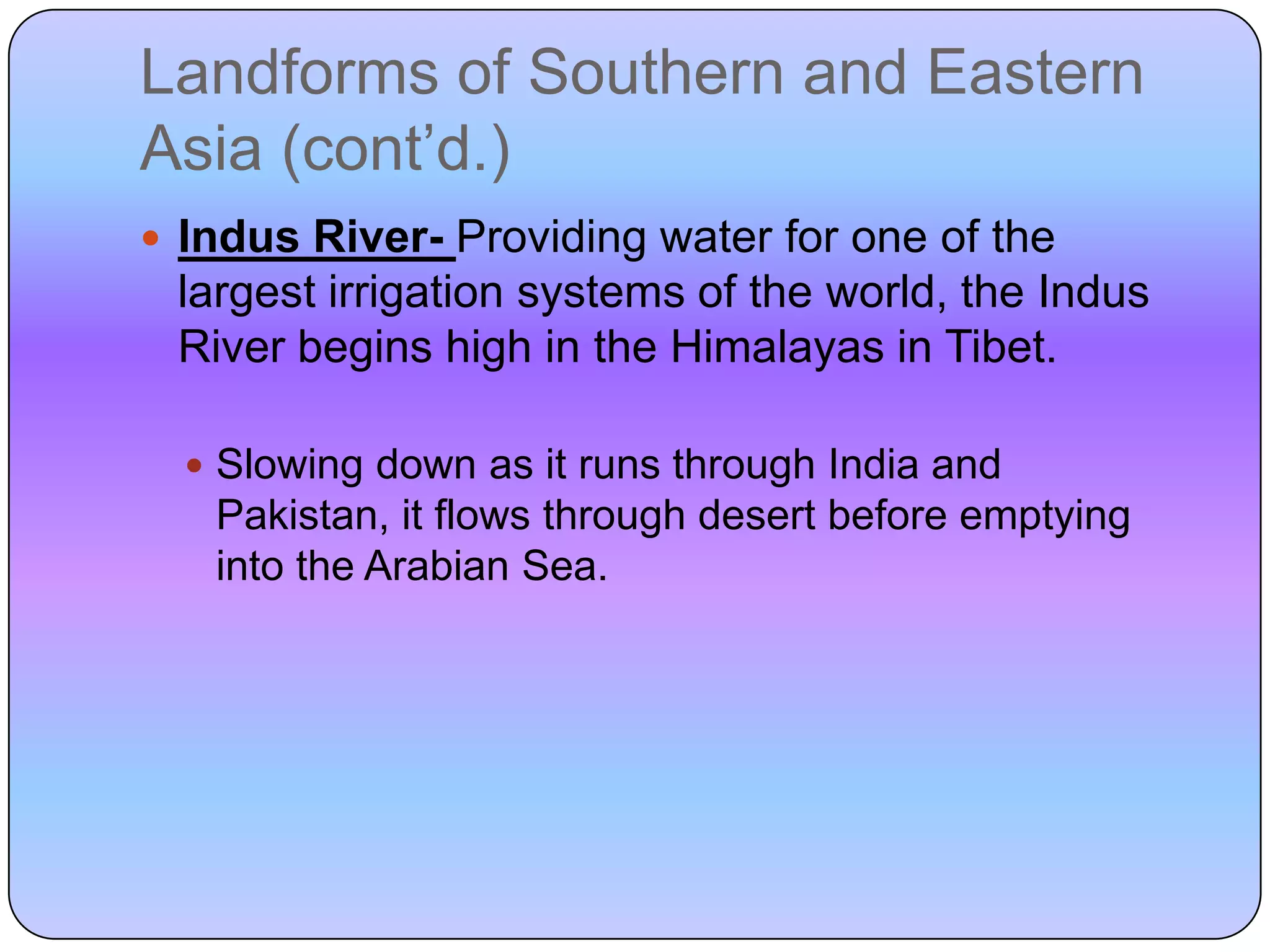 Ss7 g9 landforms of southern and eastern asia | PPTX | Asia Travel ...