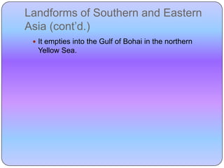 Ss7 g9 landforms of southern and eastern asia | PPTX | Asia Travel ...