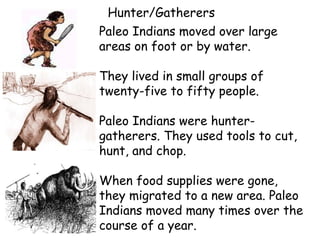 Prehistoric Natives SS8H1a | PPT