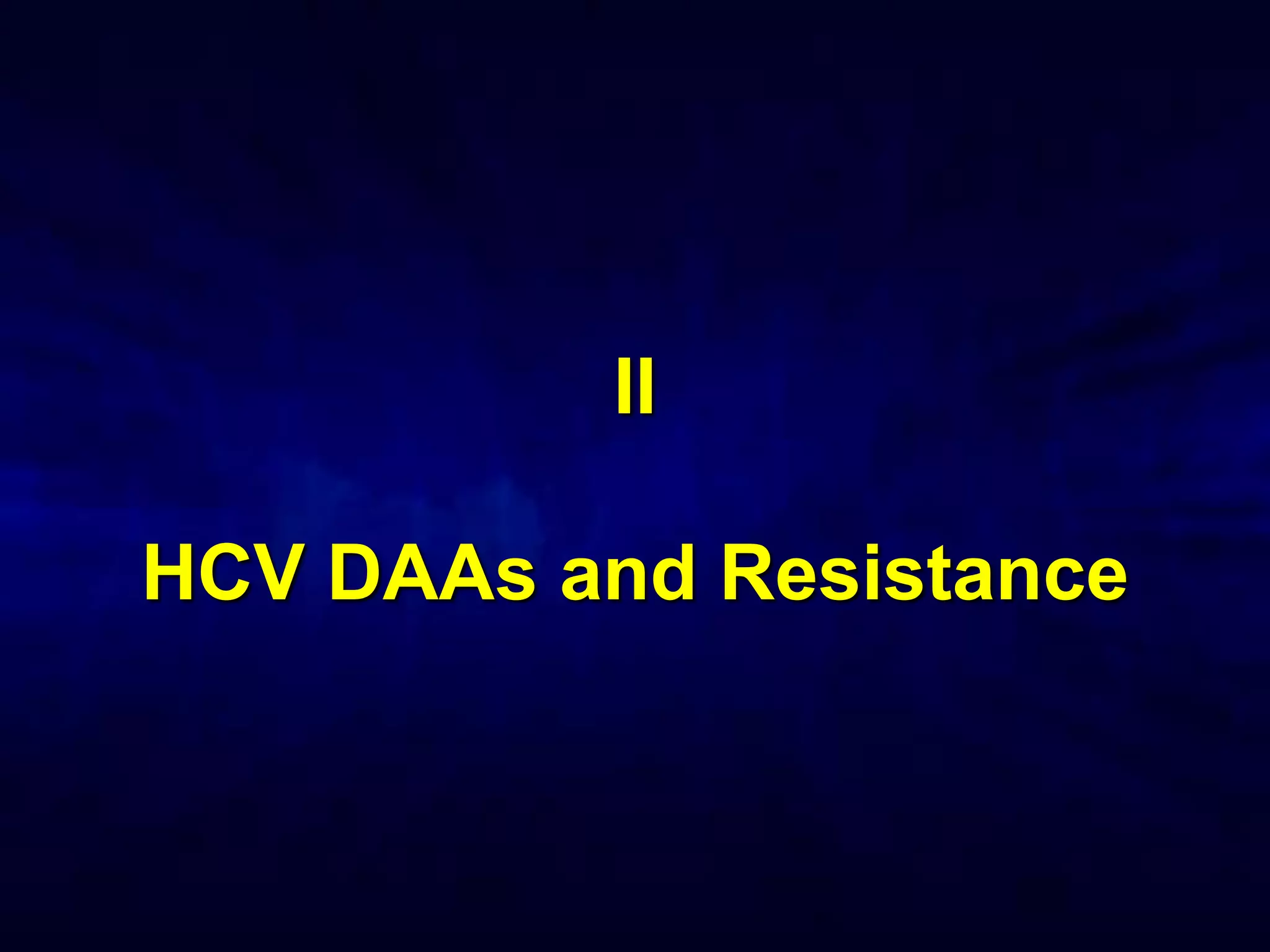 Pawlotzky hcv resistances.pptx du16 | PPTX