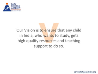 SSA Framework to Ensure Quality Education for School Children | PPTX