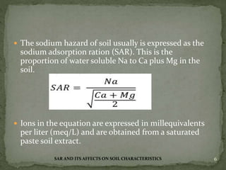 Sodium Adsorption Ratio and its Effects on the Soil Characteristics | PPTX