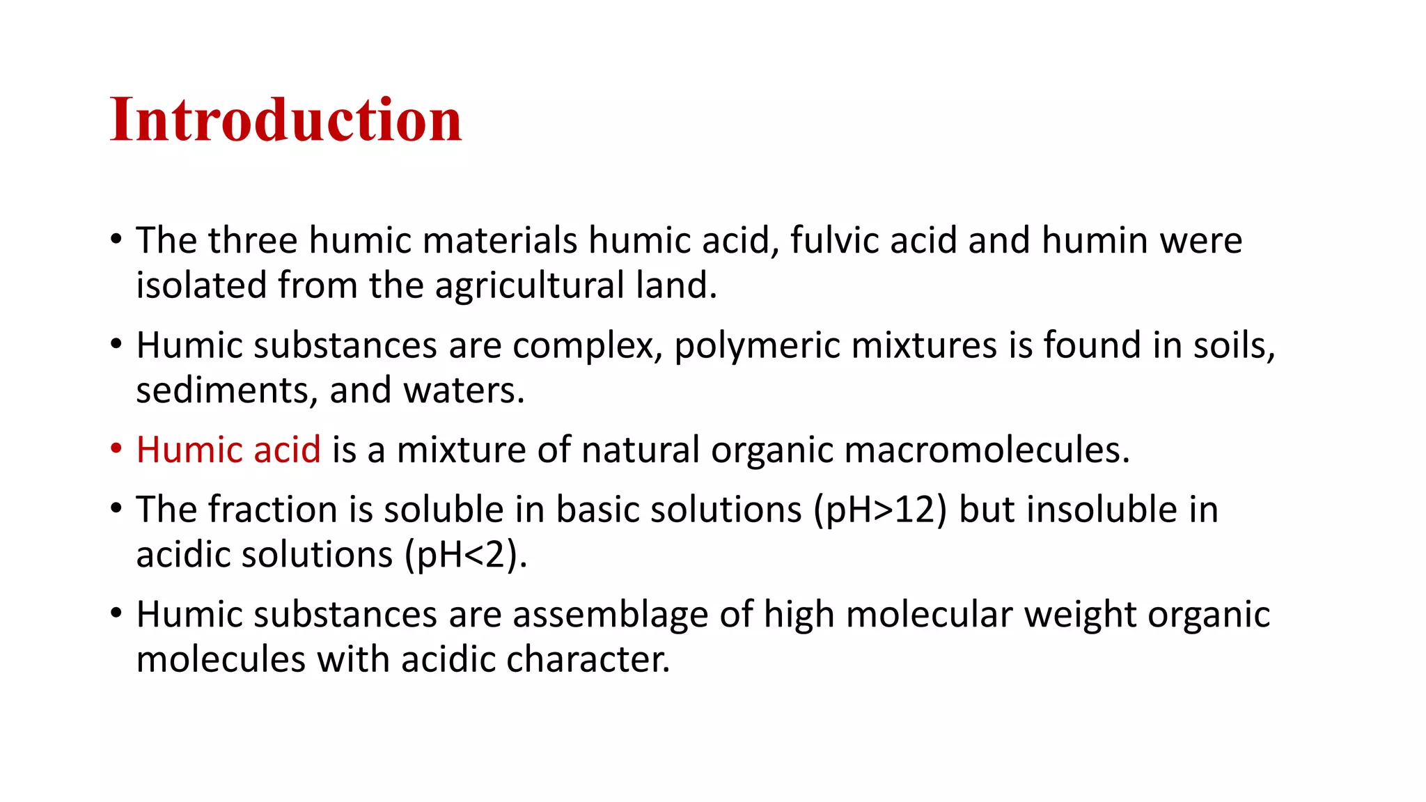 Characterization of Humic Fraction | PPTX