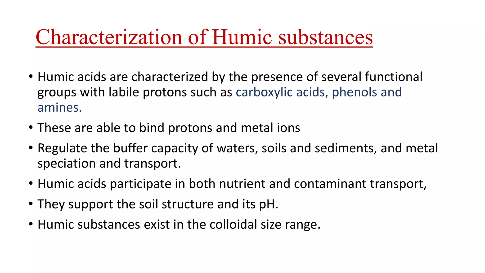 Characterization of Humic Fraction | PPTX
