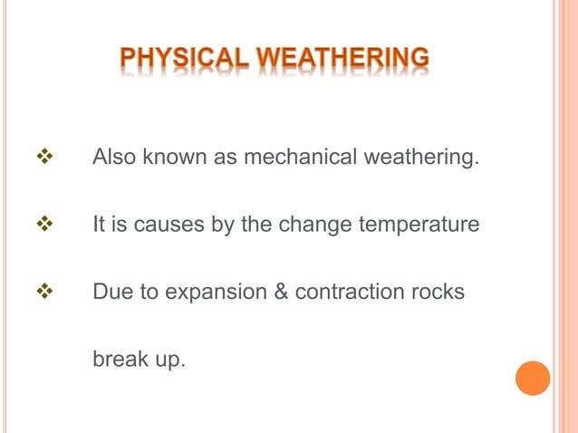 Weathering Of Rocks | PPT
