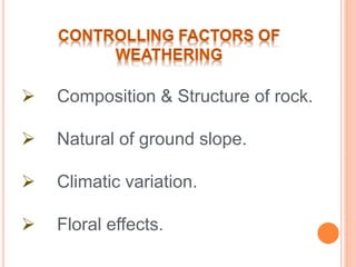 Weathering Of Rocks | PPT