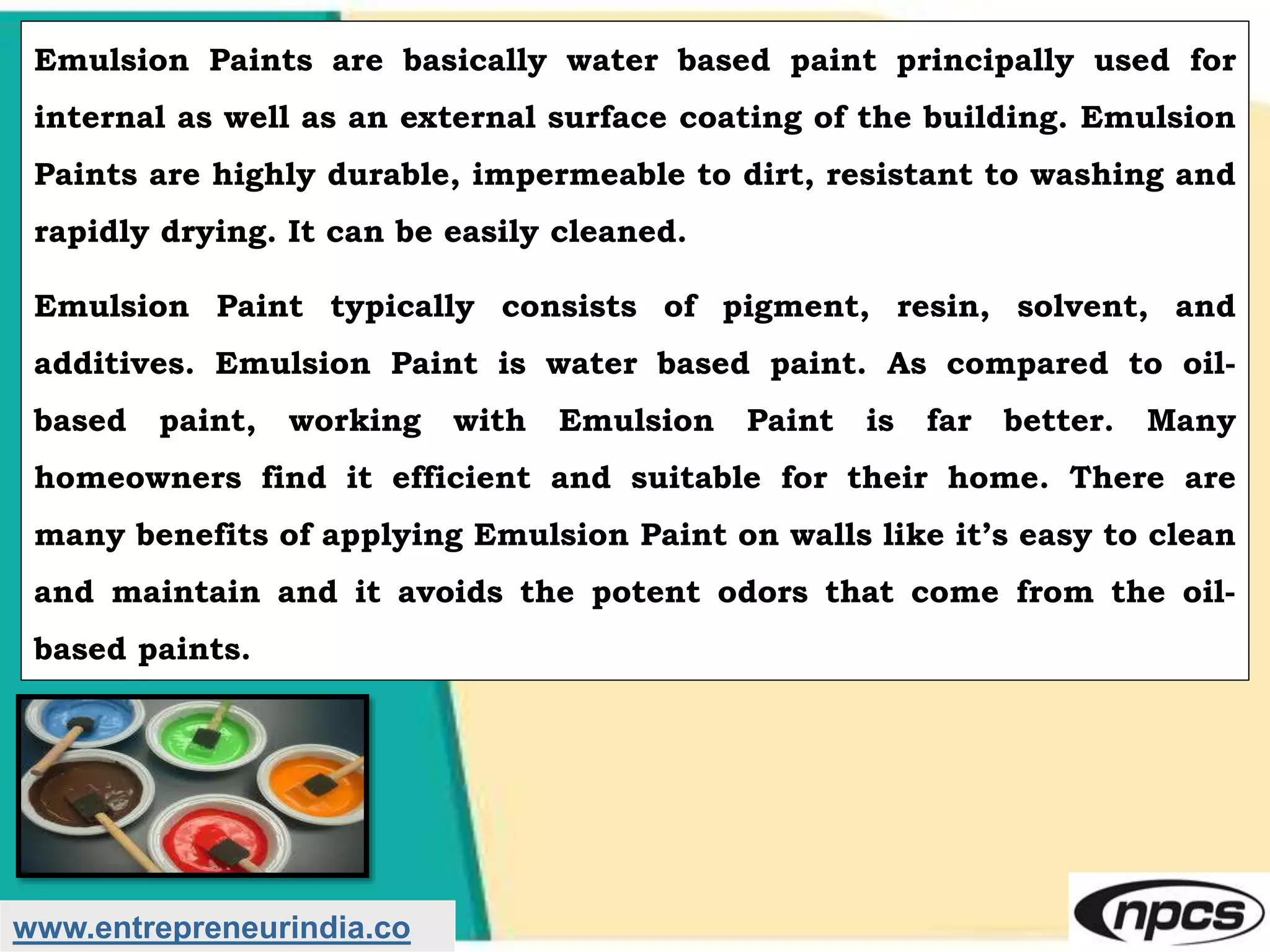 Acrylic Emulsion Paints Manufacturing Industry | PPTX