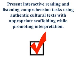 ACTFL Core Practices. Students Build Language Proficiency #wlclassroom | PPT