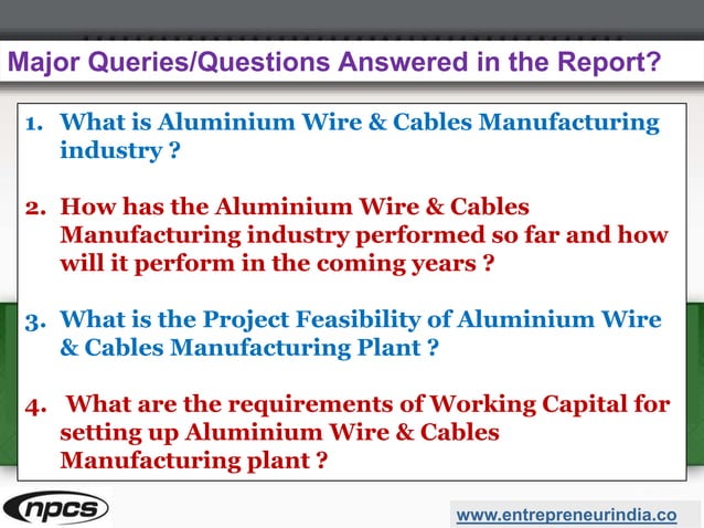 Aluminium Wire & Cables Manufacturing Industry | PPT