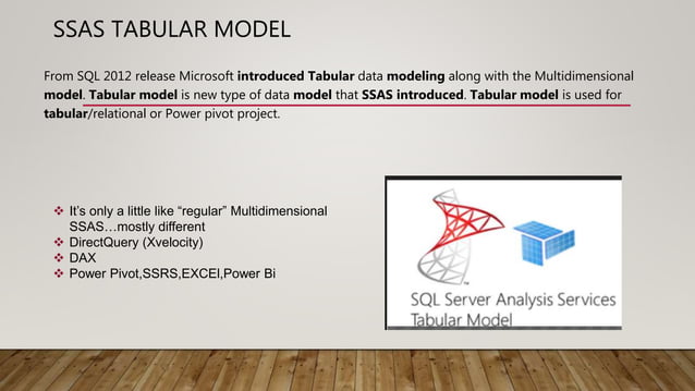 SSAS Tabular model importance and uses | PPTX | Databases | Computer Software and Applications