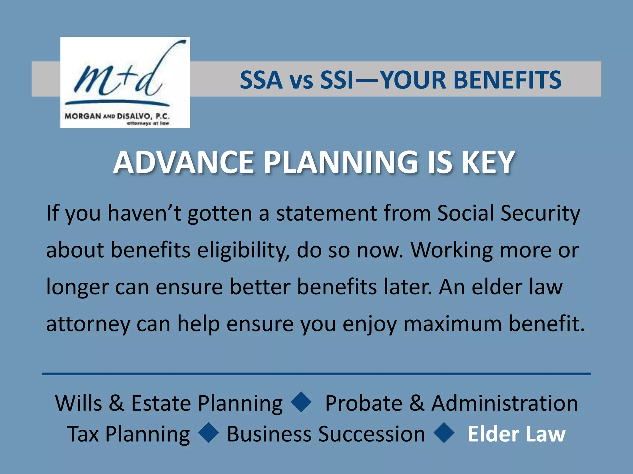 SSA vs. SSI - Your Benefits | PPTX