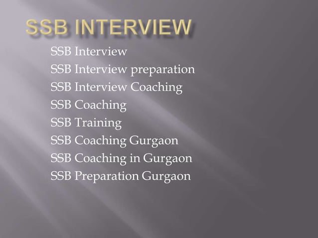 Ssb interview | PPTX | Educational Assessment | Education