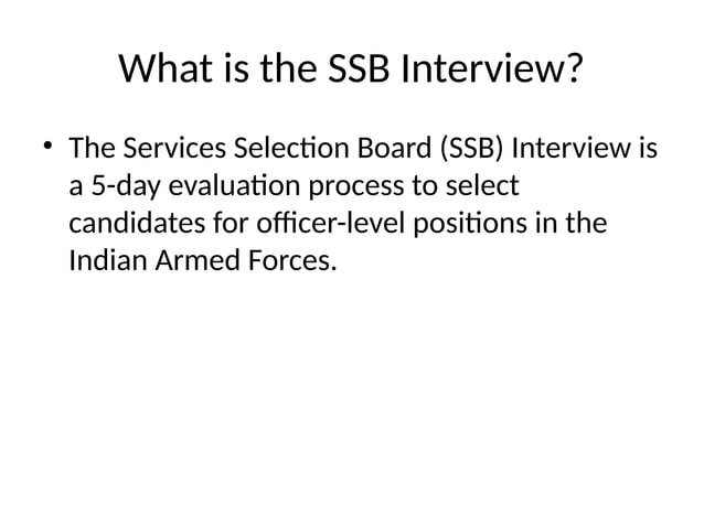 SSB_Interview_Process_Presentations.pptx