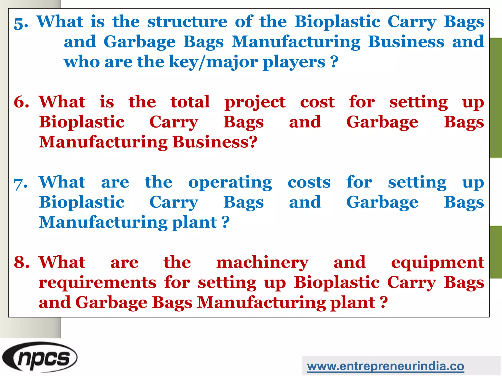 Bioplastic Carry Bags and Garbage Bags Production | PPTX