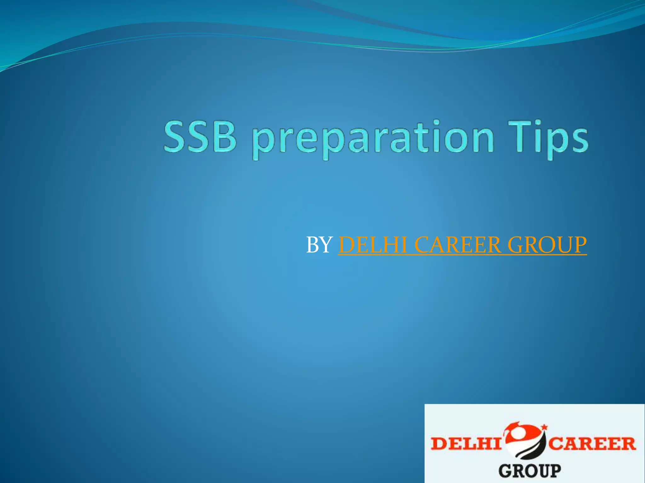 SSB Preparation Tips | PPTX