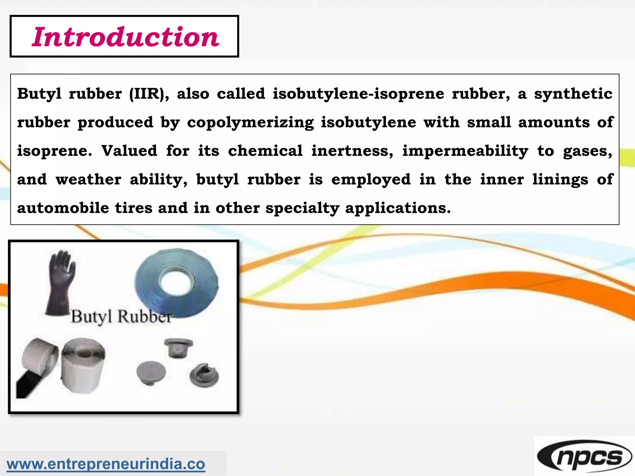Butyl Rubber (IIR) Production | PPT