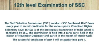 SSC Exam Based on 12th Level | PPTX | Secondary Education | Education
