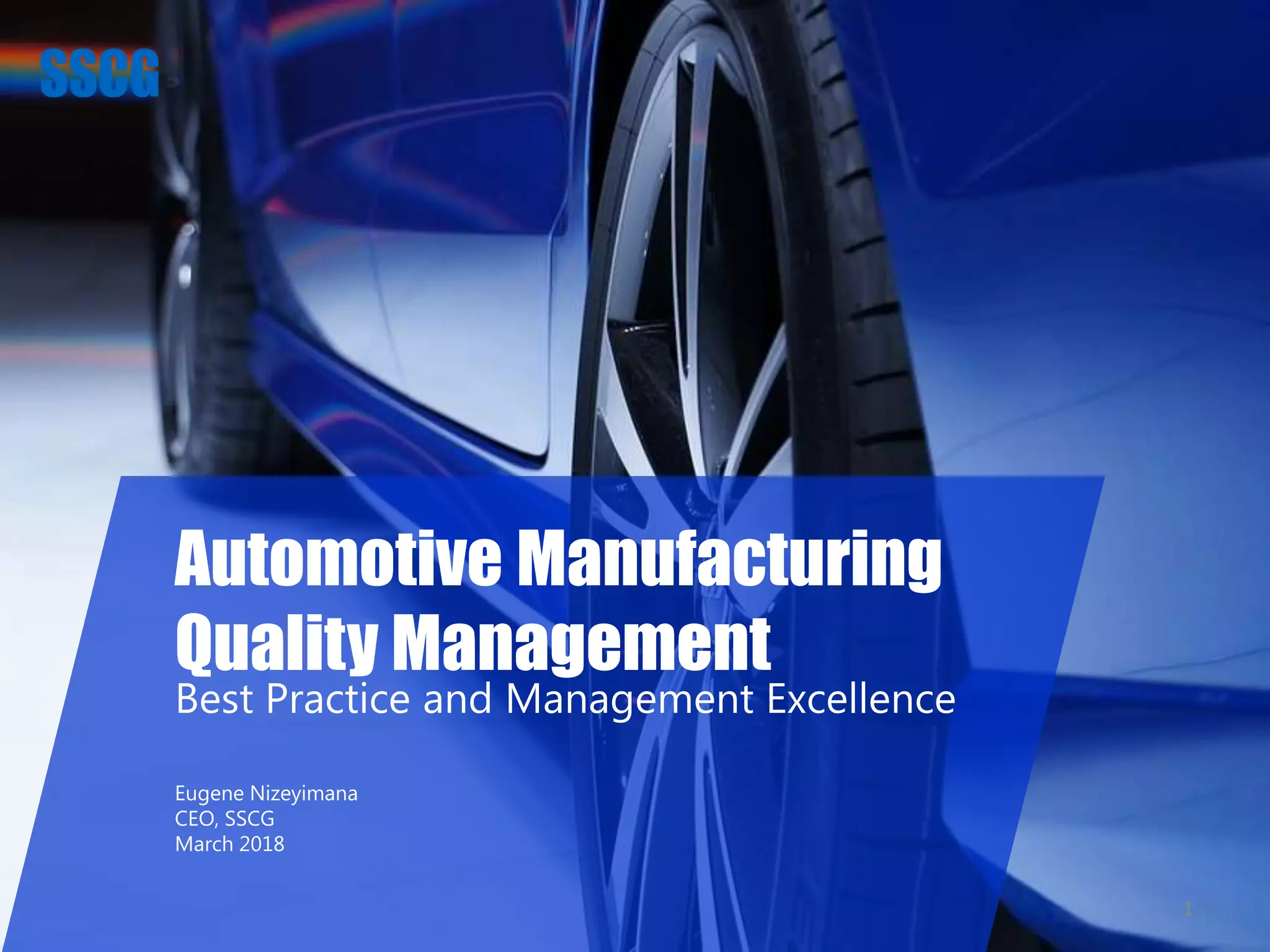 SSCG Automotive Manufacturing Quality Management | PPTX