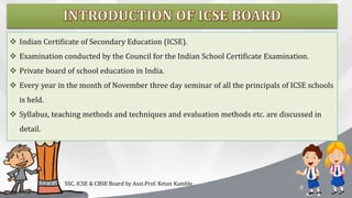 SSC CBSE ICSE BOARD | PPTX