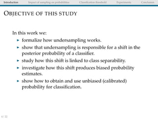 Calibrating Probability with Undersampling for Unbalanced Classification | PPT