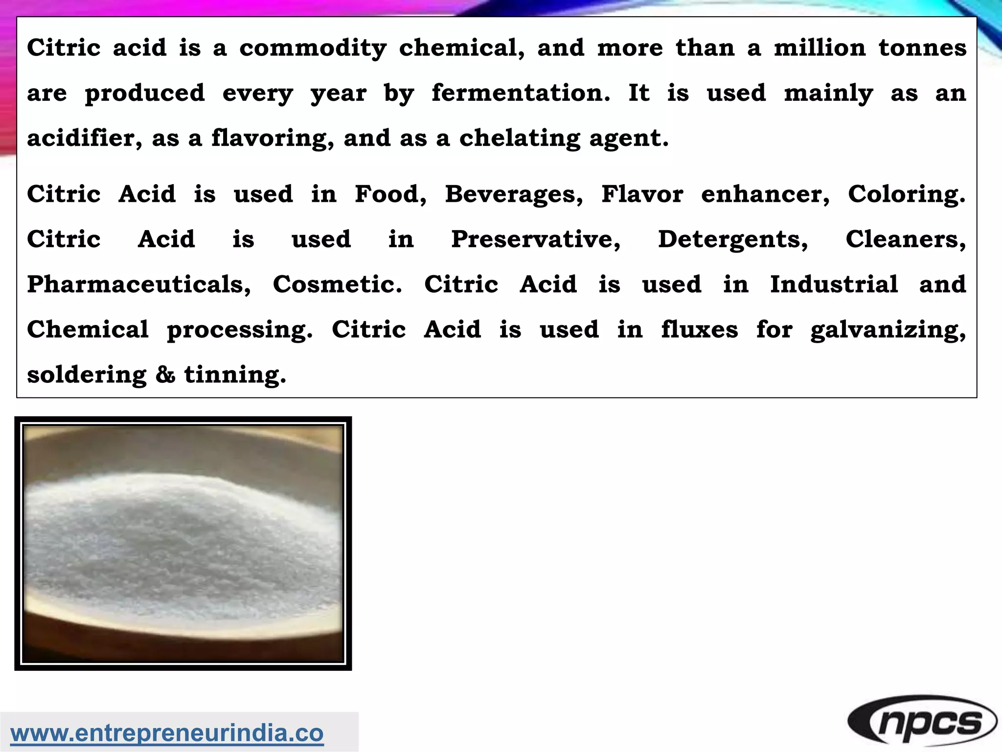 Citric Acid Monohydrate Manufacturing Business | PPTX