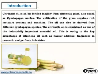 Citronella (Cymbopogon nardus) Oil Extraction | PPTX