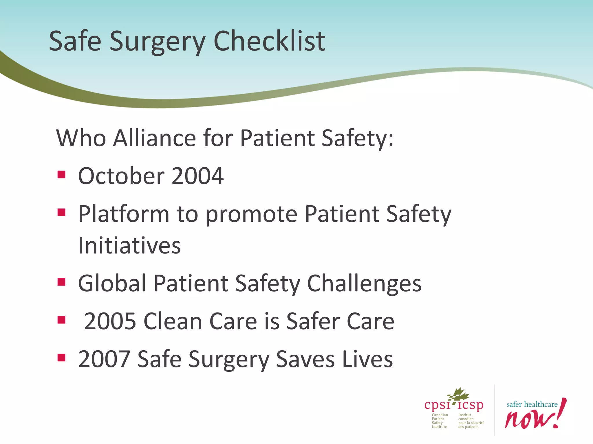 The Safe Surgery Checklist More than just a good catch | PPT