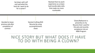 Clown to Career! Meaningless Job to Transferable Skills! | PDF