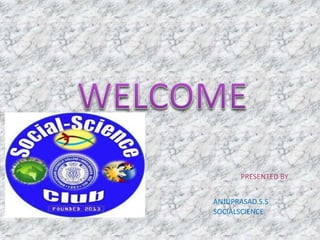 SOCIAL SCIENCE CLUB | PPTX