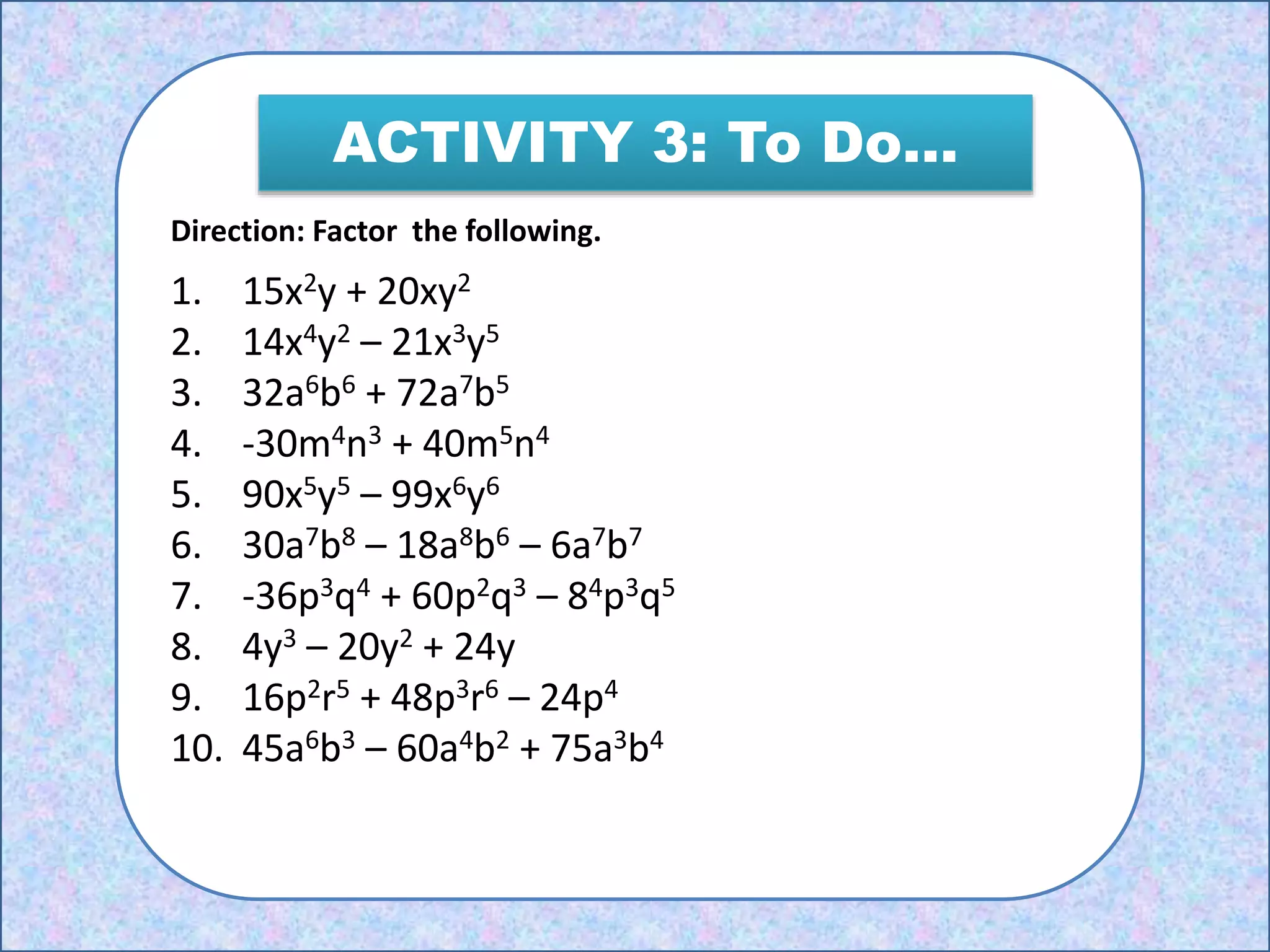 common monomial factor | PPTX