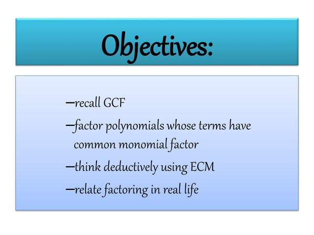 Common Monomial Factor Pptx Computing Technology And Computing