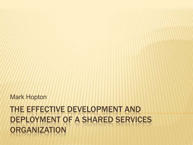 Shared Services Overview | PPTX | Human Resources | Business