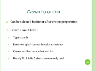 Stainless steel crowns in Pediatric Dentistry | PPTX