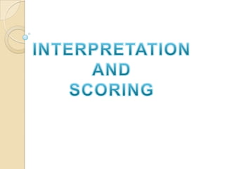 Ssct interpretation and scoring | PPTX