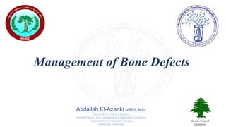 Management of Bone Defects | PPTX