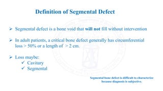 Management of Bone Defects | PPTX