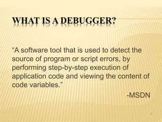 Ss debuggers | PPTX