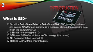 Solid State Drive (SSD) | PPTX