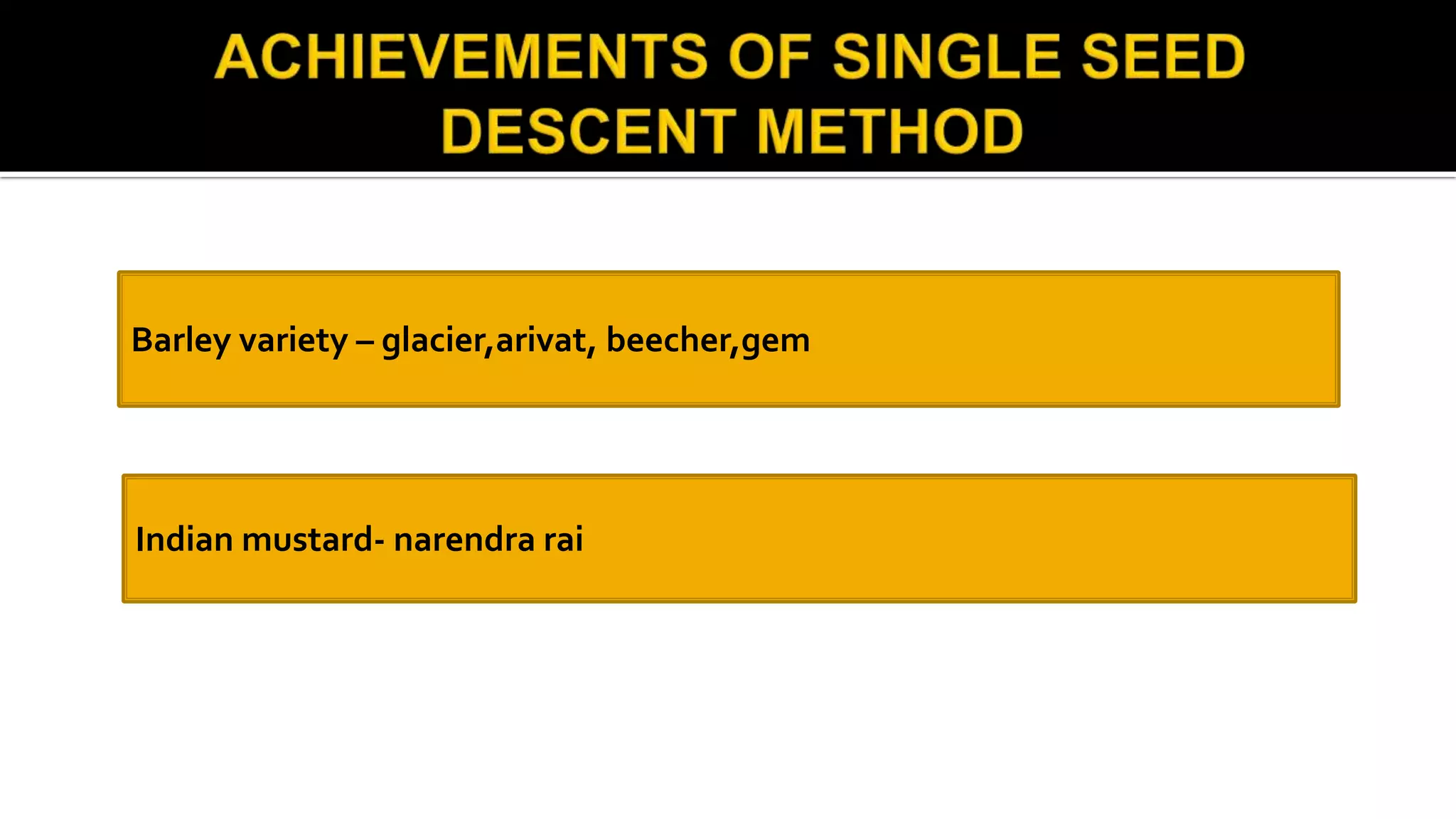 Single seed descent and multilines varieties ppt | PPTX