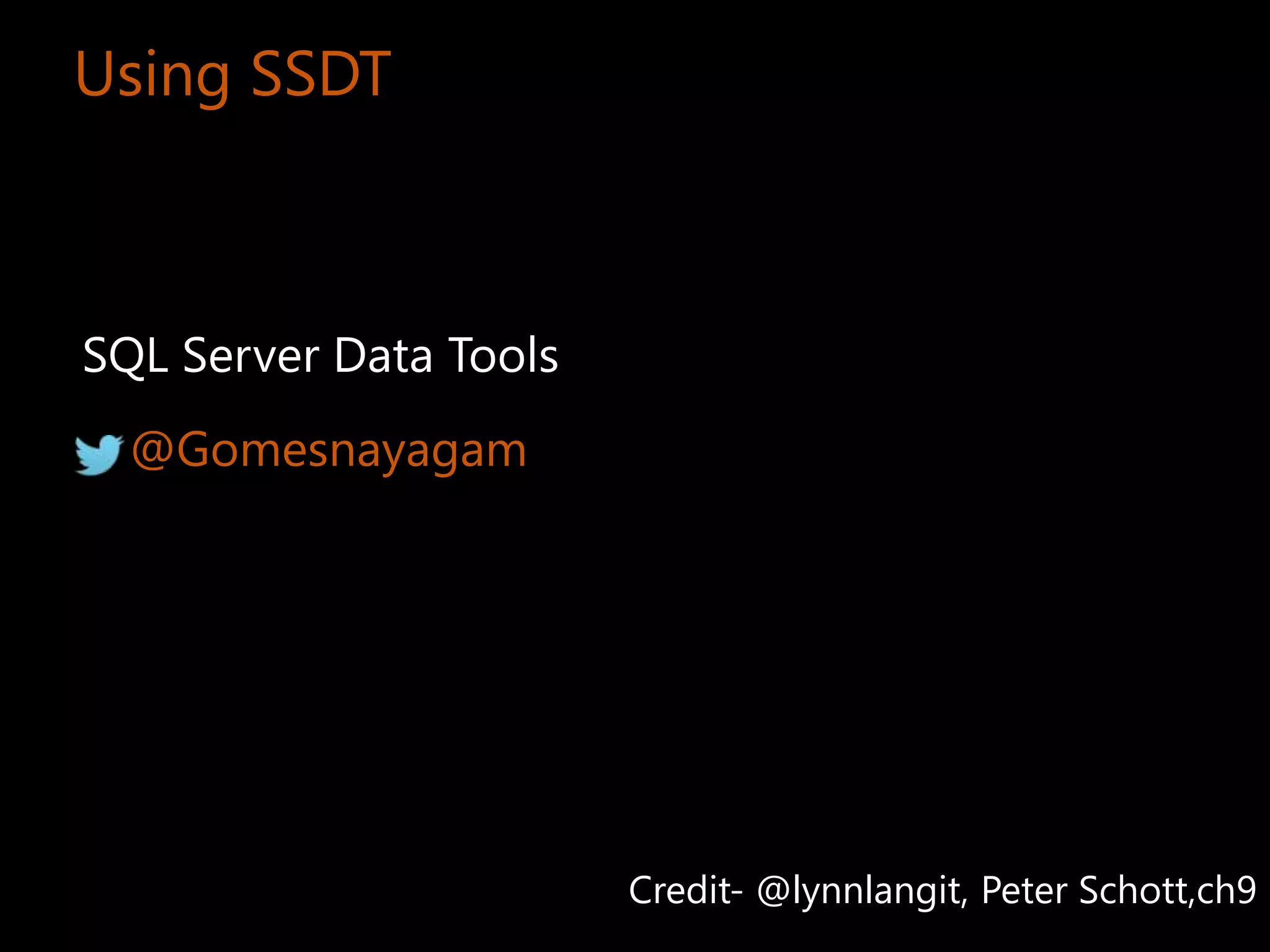 SSDT unleashed | PPT