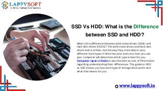 SSD Vs HDD What is the Difference between SSD and HDD (1).pptx