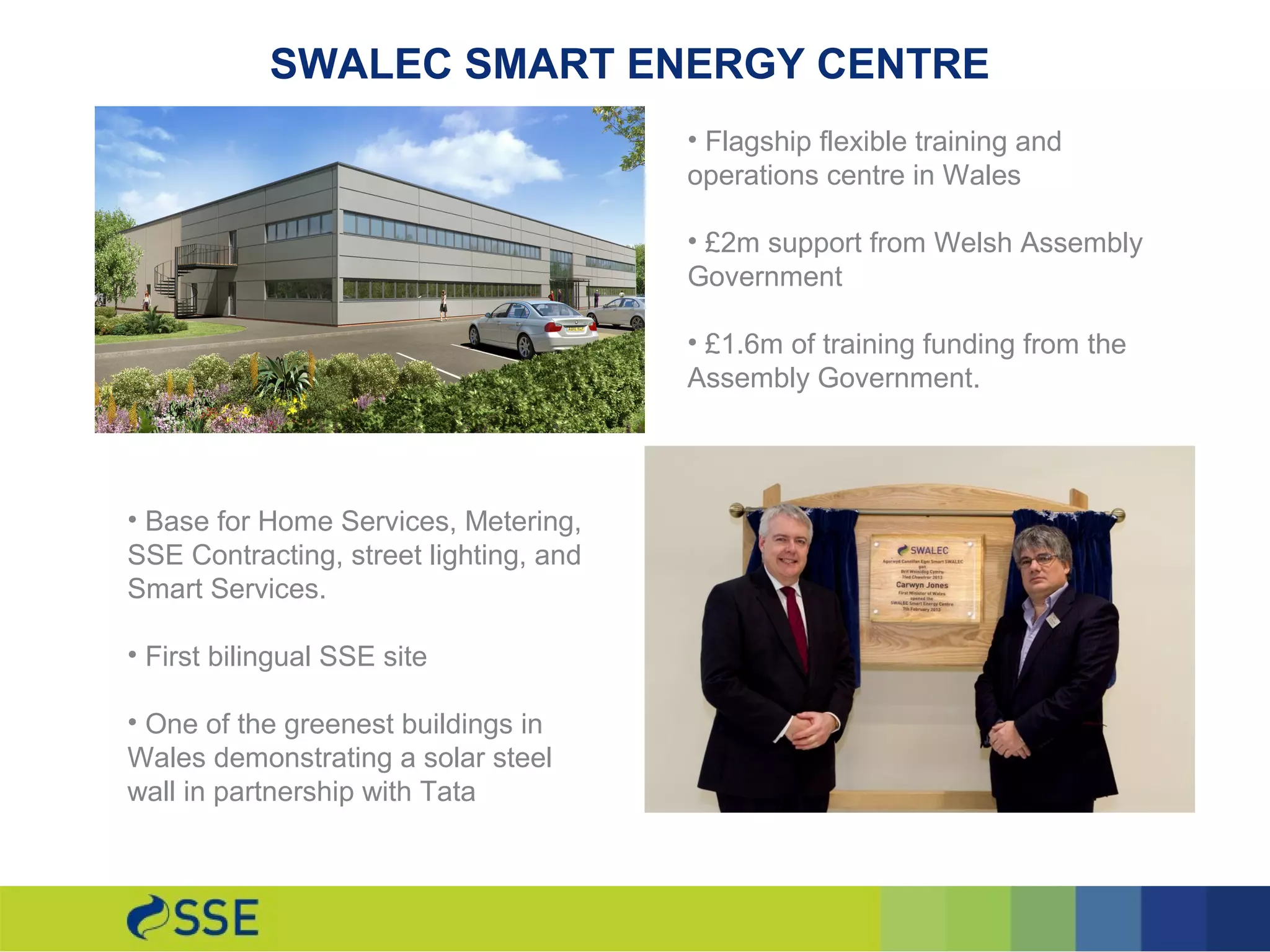 An Introduction to SSE and the new Swales Smart Centre in Treforest ...