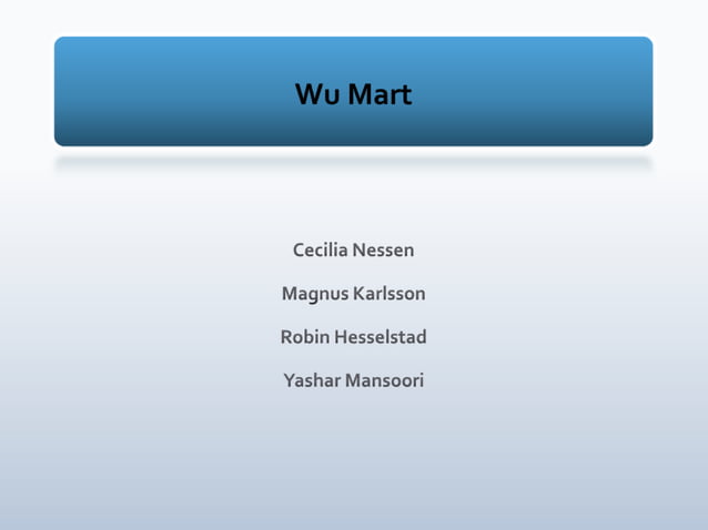 Sse Wumart Group2 | PPTX | Business | Business and Finance