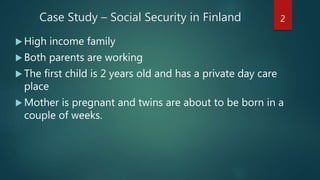 SSF case study - high income family (Kevin, Sonu, Chhabi, Maarit) | PPT