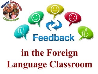 Provide Effective Feedback in the Foreign Language Classroom # ...