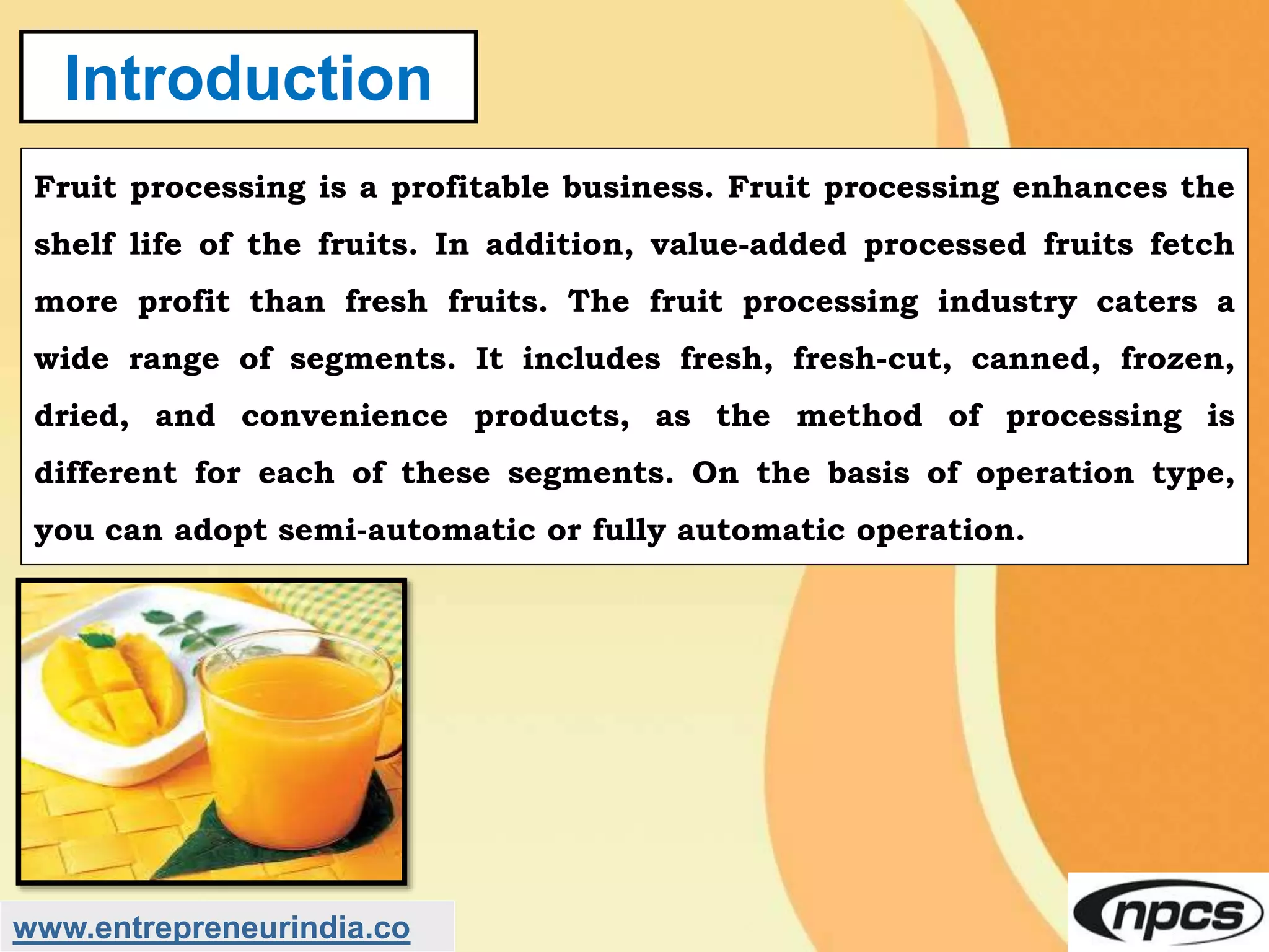 Fruit Processing Industry. Production of Mango & Pomegranate Juice | PPTX
