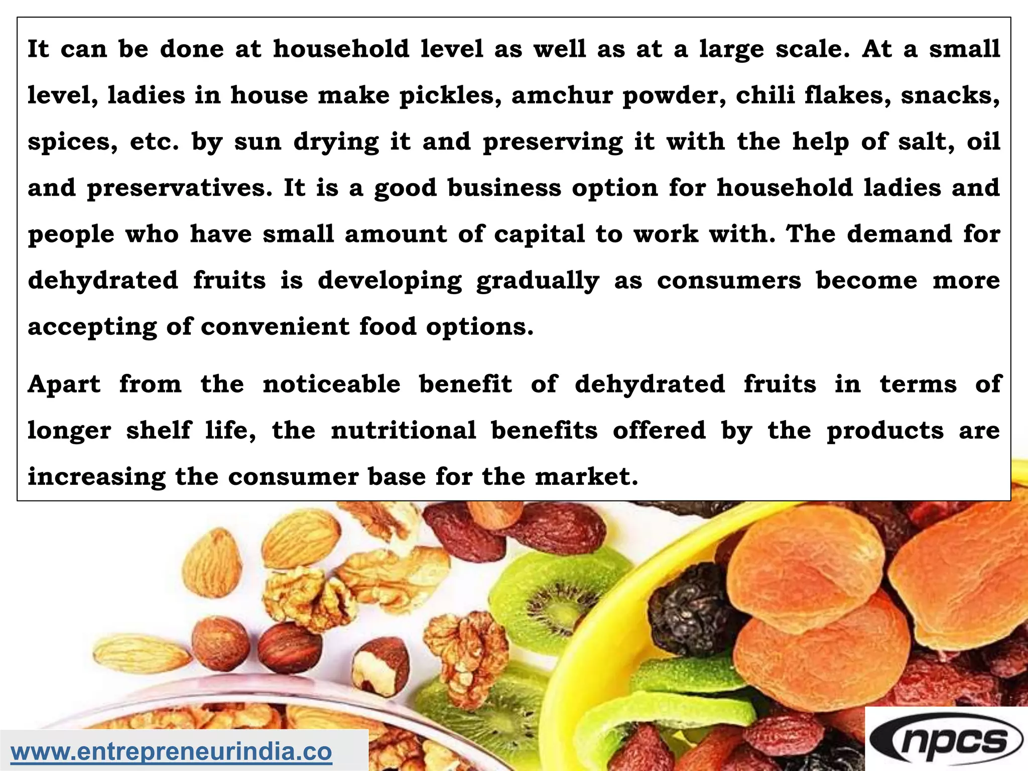 Fruits Dehydration and Processing Business | PPTX