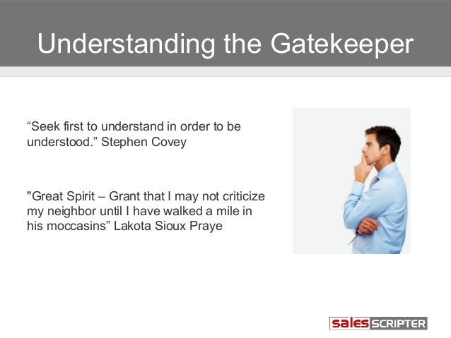 Getting Past The Gatekeeper Strategic Dynamics